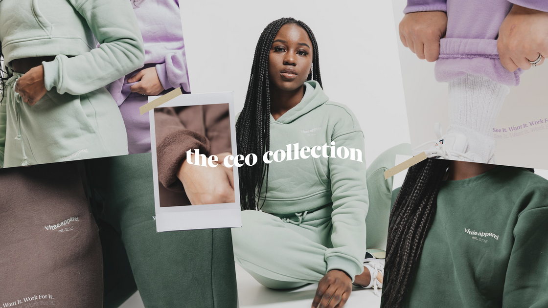 The CEO Collection - Girl Boss Meets Loungewear – VITAE